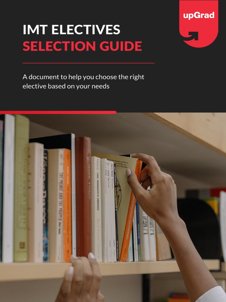 Choosing the Right Elective: A Guide to the IMT Electives Selection ...
