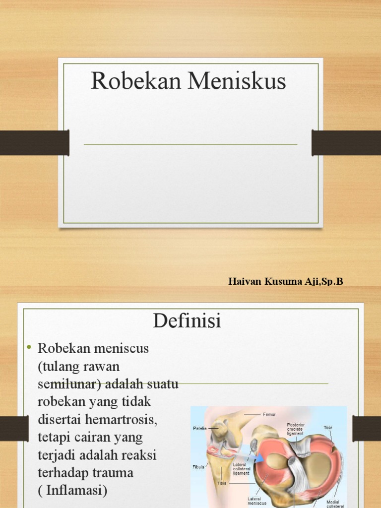 Penanganan Robekan Meniskus | PDF | Kesehatan Holistik | Sains & Matematika