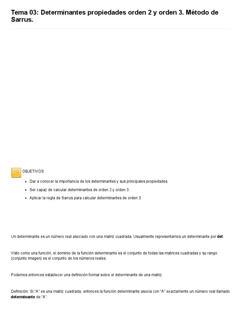 Tema 03 - Determinantes Propiedades Orden 2 y Orden 3. Método de Sarrus ...