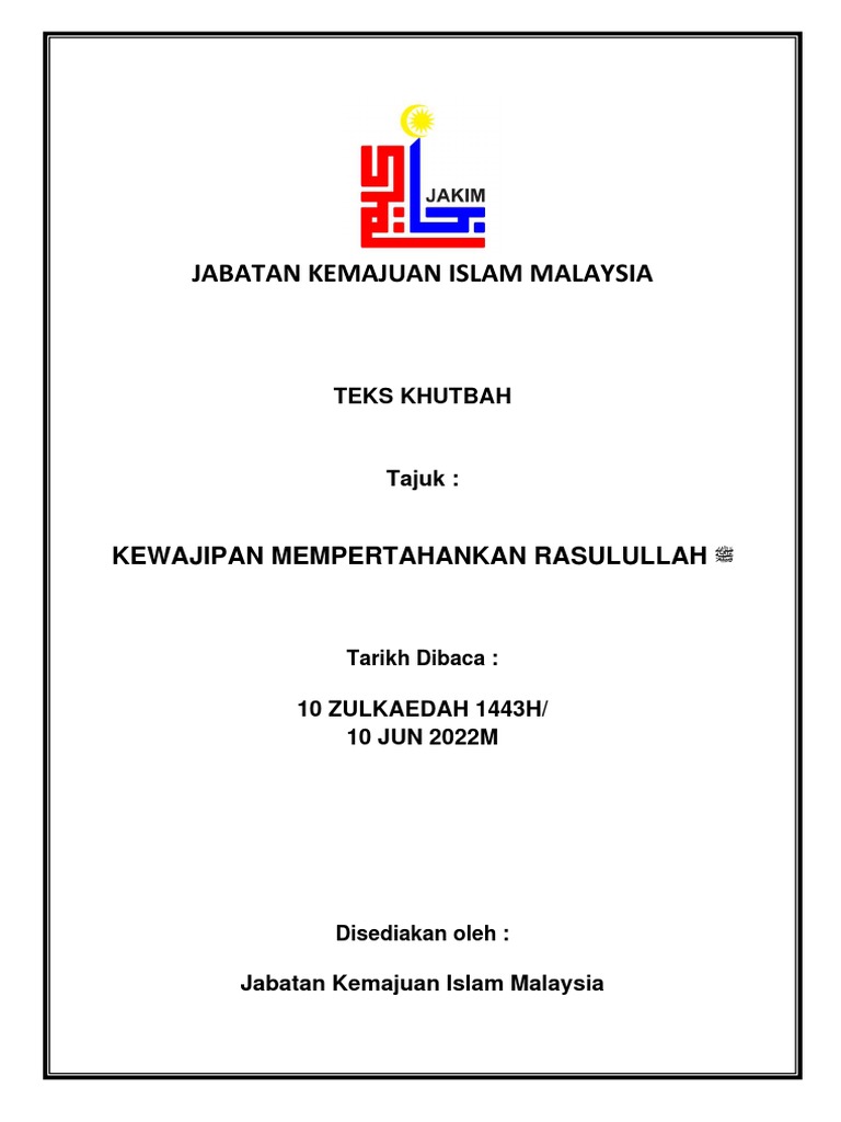 Teks Khutbah Jumaat 10 Jun 2022 - Kewajipan Mempertahankan Rasulullah ...