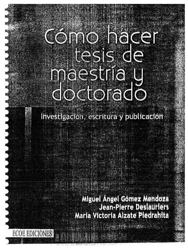 LIBRO - Cómo Hacer Tesis de Maestria y DOCTORADO | PDF
