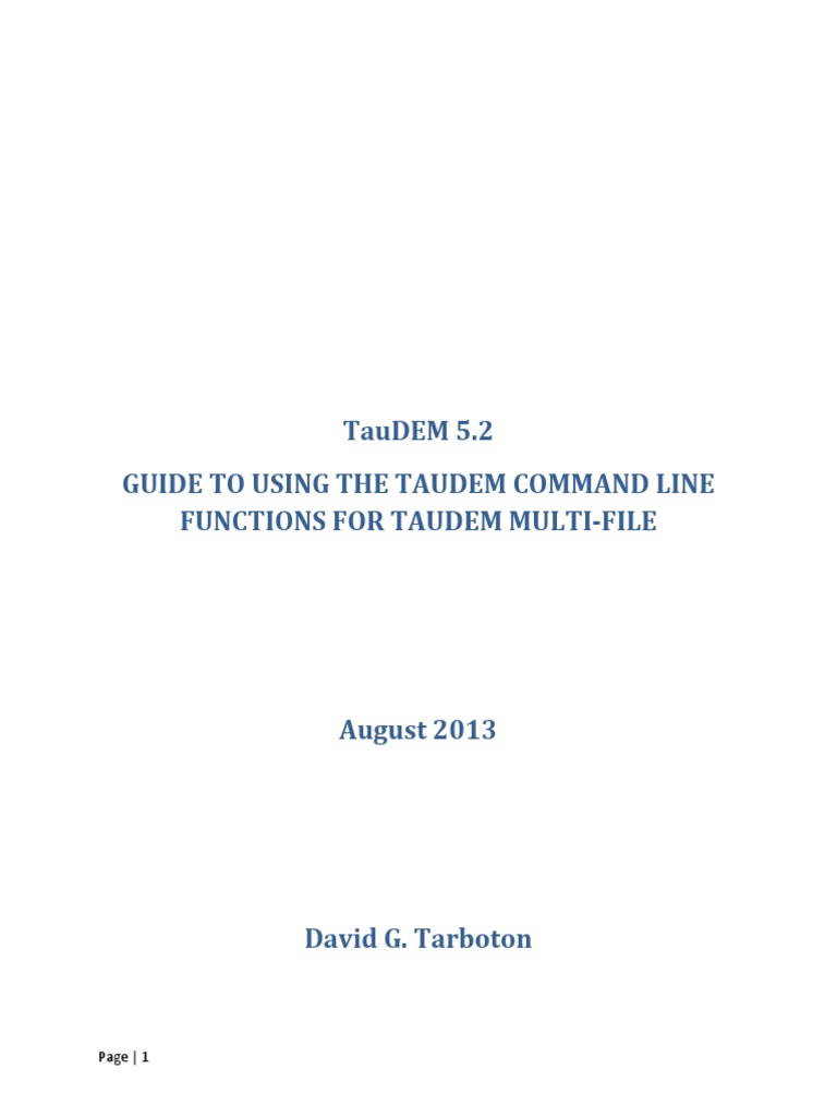 Taudem 5.2 Guide To Using The Taudem Command Line Functions For Taudem Multi File | PDF ...