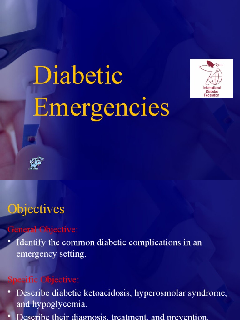 Management of Diabetic Emergencies: A Focus on Hypoglycemia, Diabetic ...