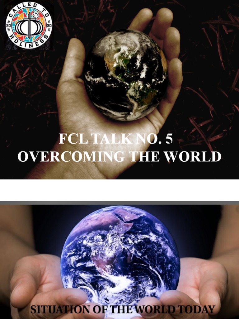 CFC FCL-Talk-5-Overcoming-the-World | PDF