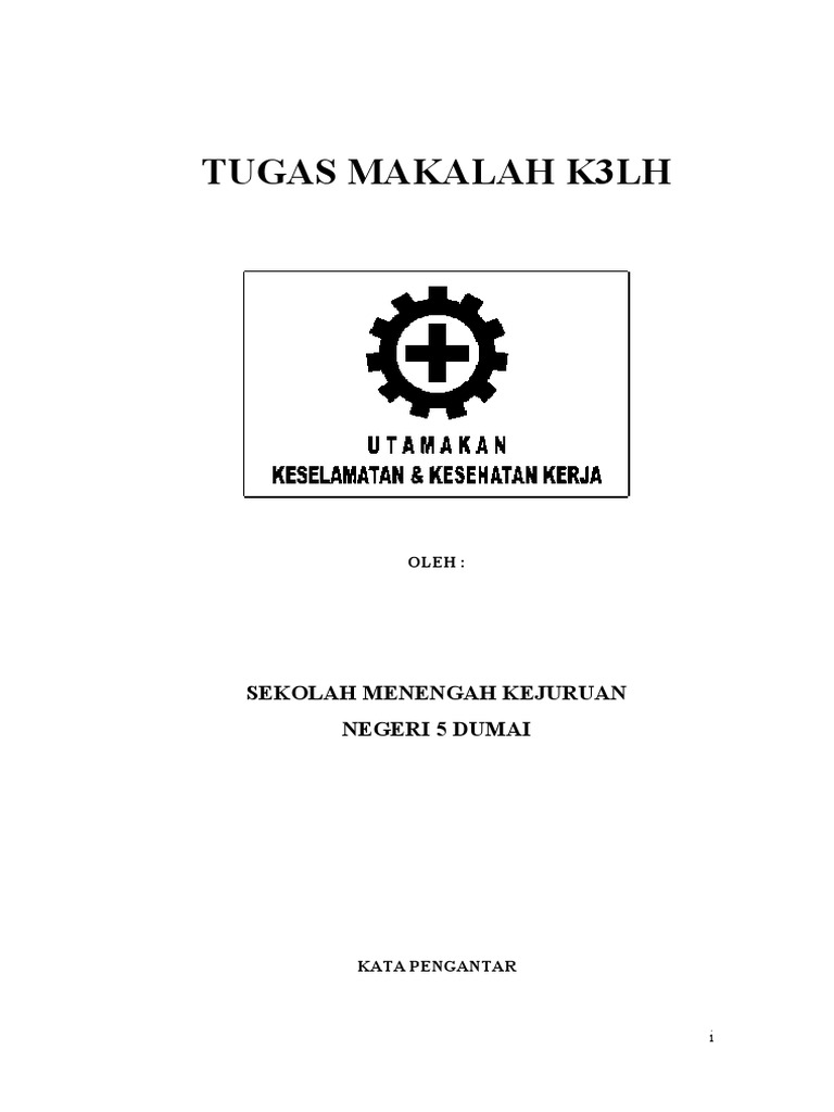 Makalah K3LH: Keselamatan Kerja | PDF