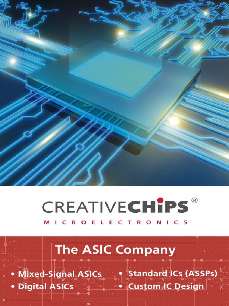 Creative Chips The ASIC Company | PDF | Mixed Signal Integrated Circuit ...