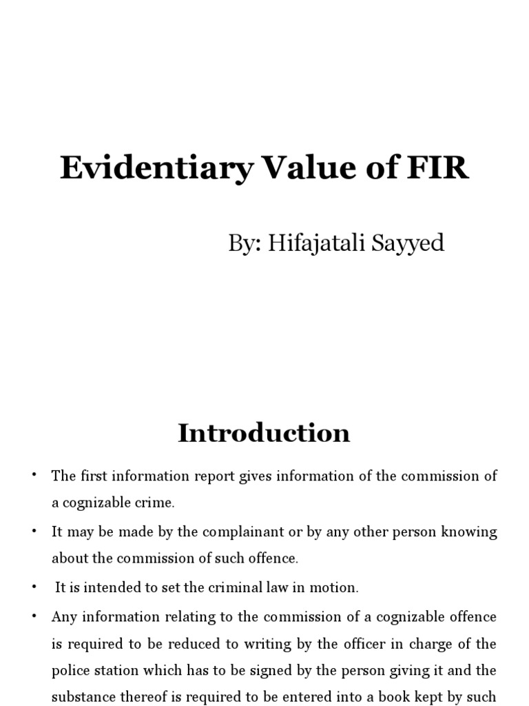 Evidentiary Value of FIR | PDF | Evidence (Law) | Witness Impeachment