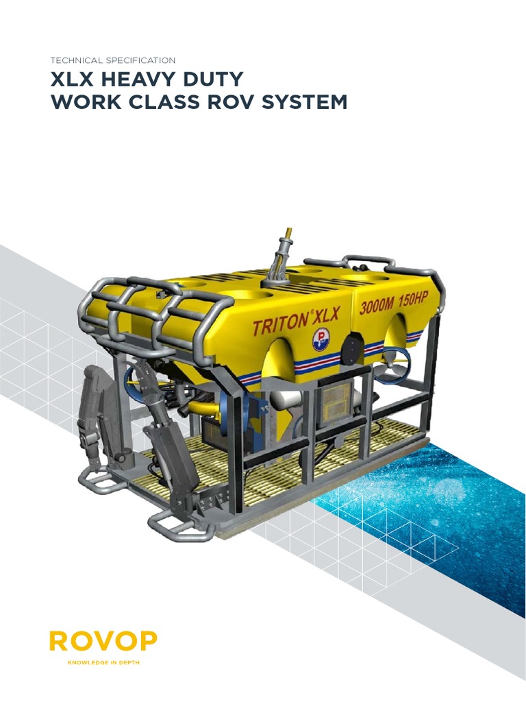 XLX Heavy Duty Work Class Rov System: Technical Specification ...