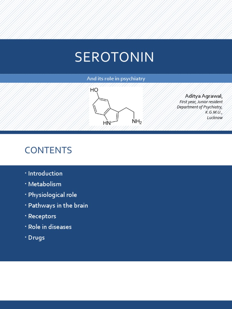 Serotonin and Its Role in Psychiatry | PDF | Serotonin | Neuroscience