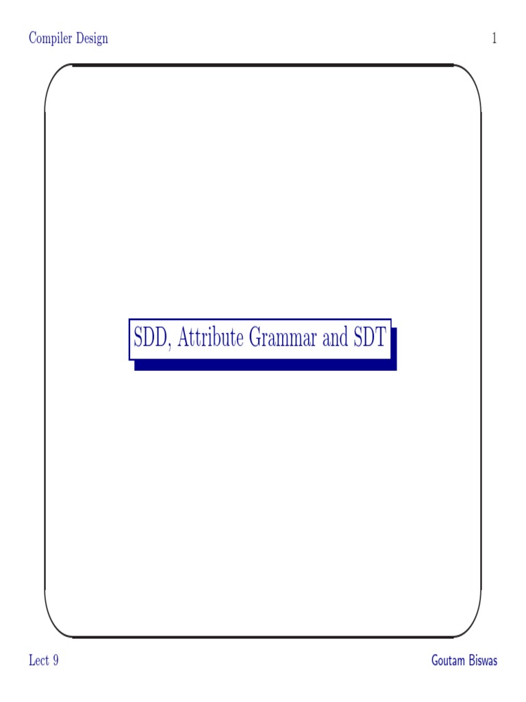 SDD Compiler design | PDF | Metalogic | Computer Programming