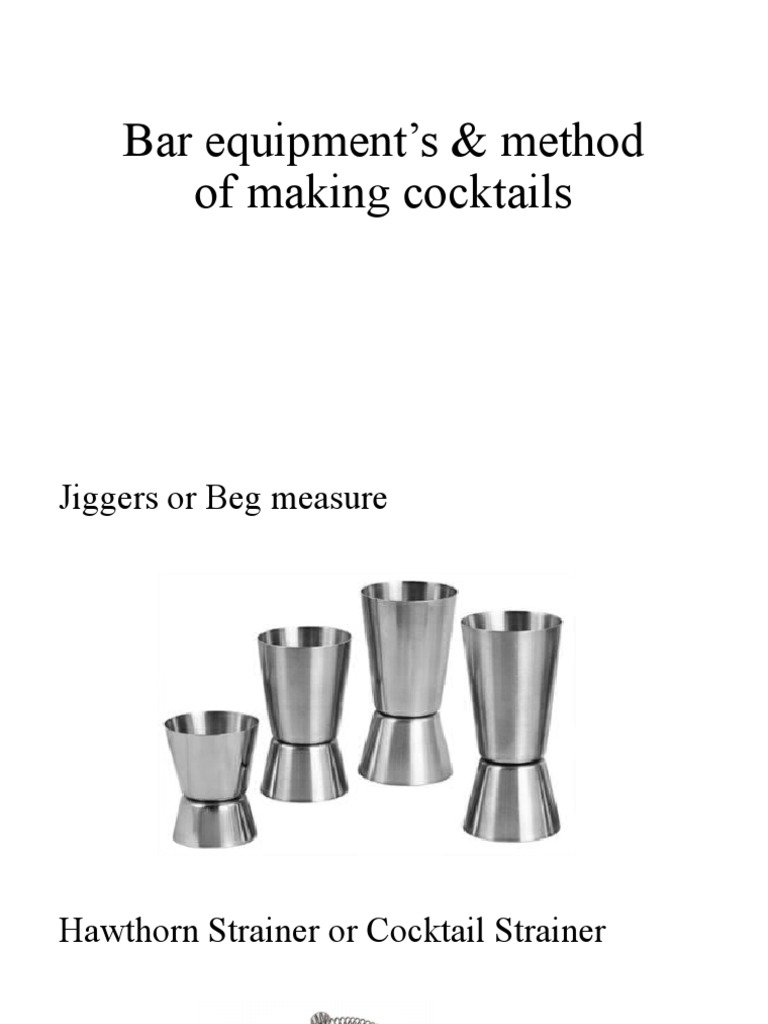 Essential Bar Equipment & Cocktail Mixing Methods | PDF | Cocktails ...