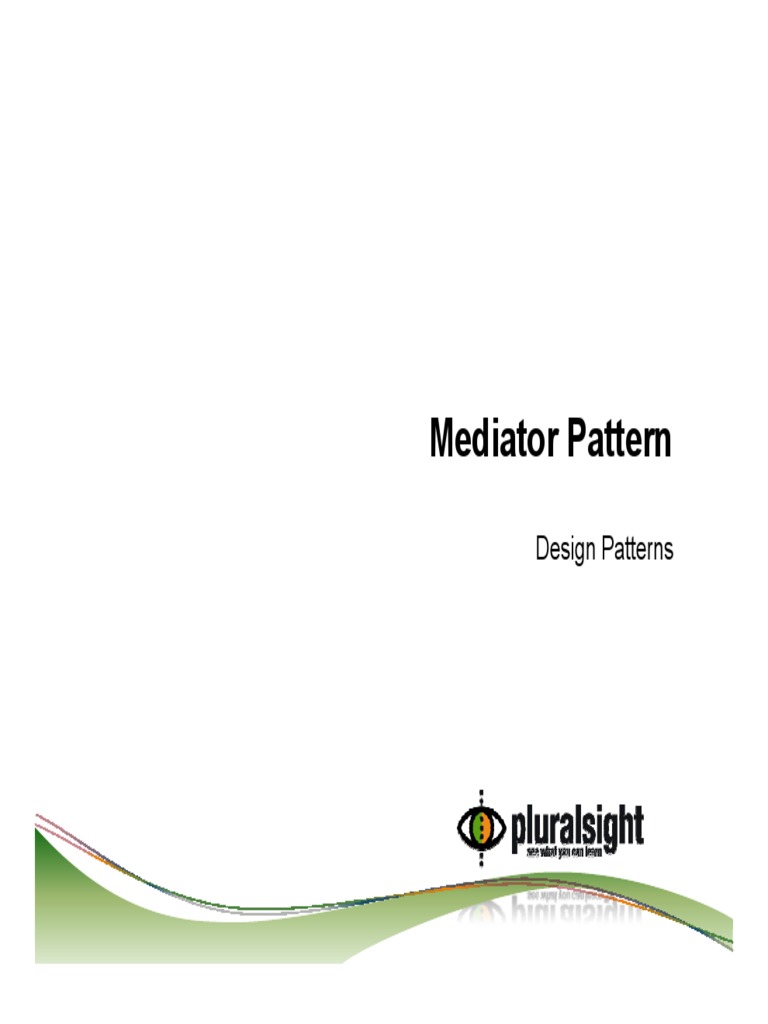 Mediator Pattern: Design Patterns | PDF