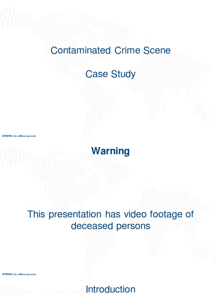 Contaminated Crime Scene Case Study - Interpol | PDF | Autopsy | Cbrn ...