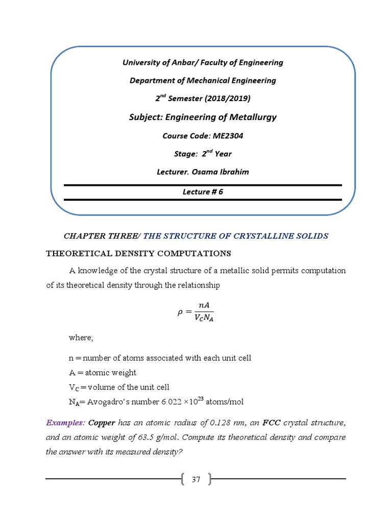 Subject: Engineering of Metallurgy: Theoretical Density Computations ...