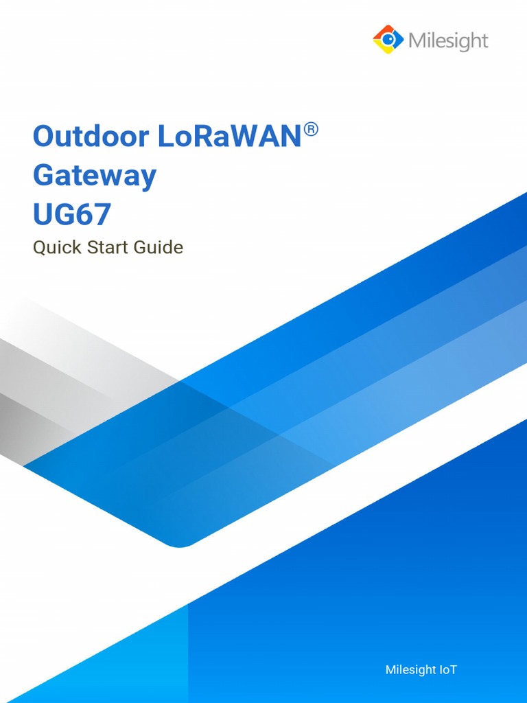 Outdoor Lorawan Gateway Ug67: Quick Start Guide | PDF | Computer Network | Gateway ...