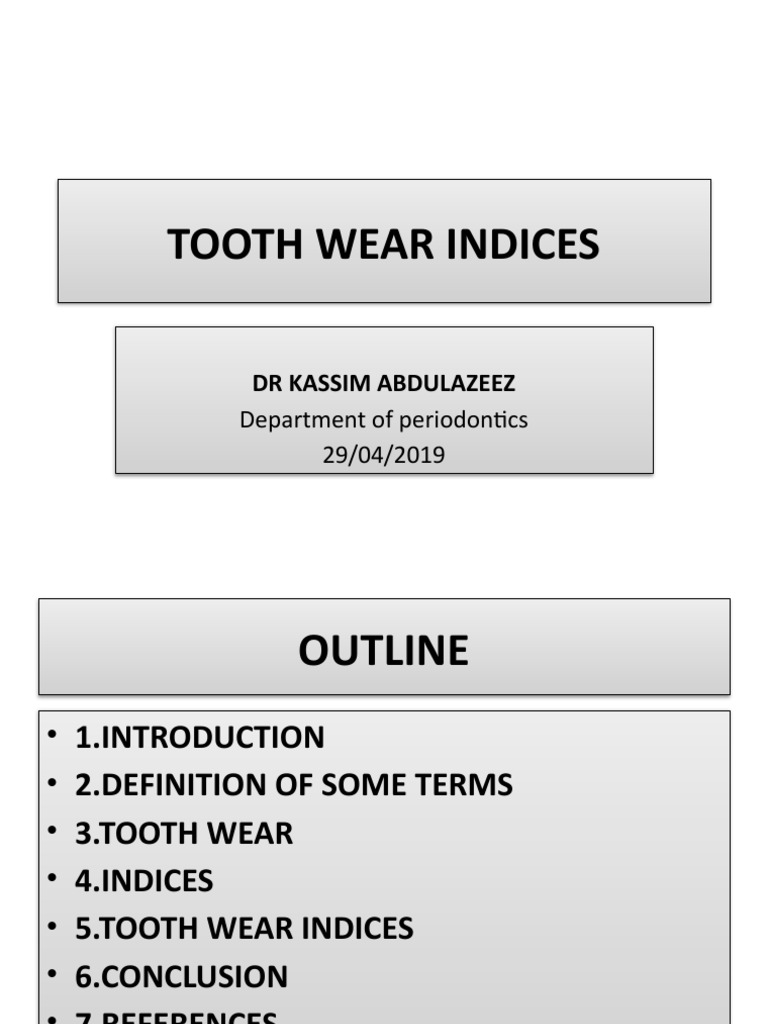 Tooth Wear Indices: DR Kassim Abdulazeez | PDF | Tooth Enamel | Mouth