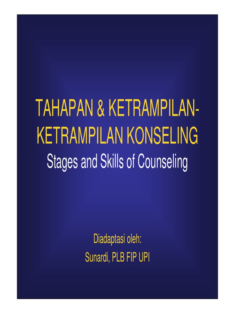Tahapan Dan Ketrampilan Konseling (Compatibility Mode) | PDF