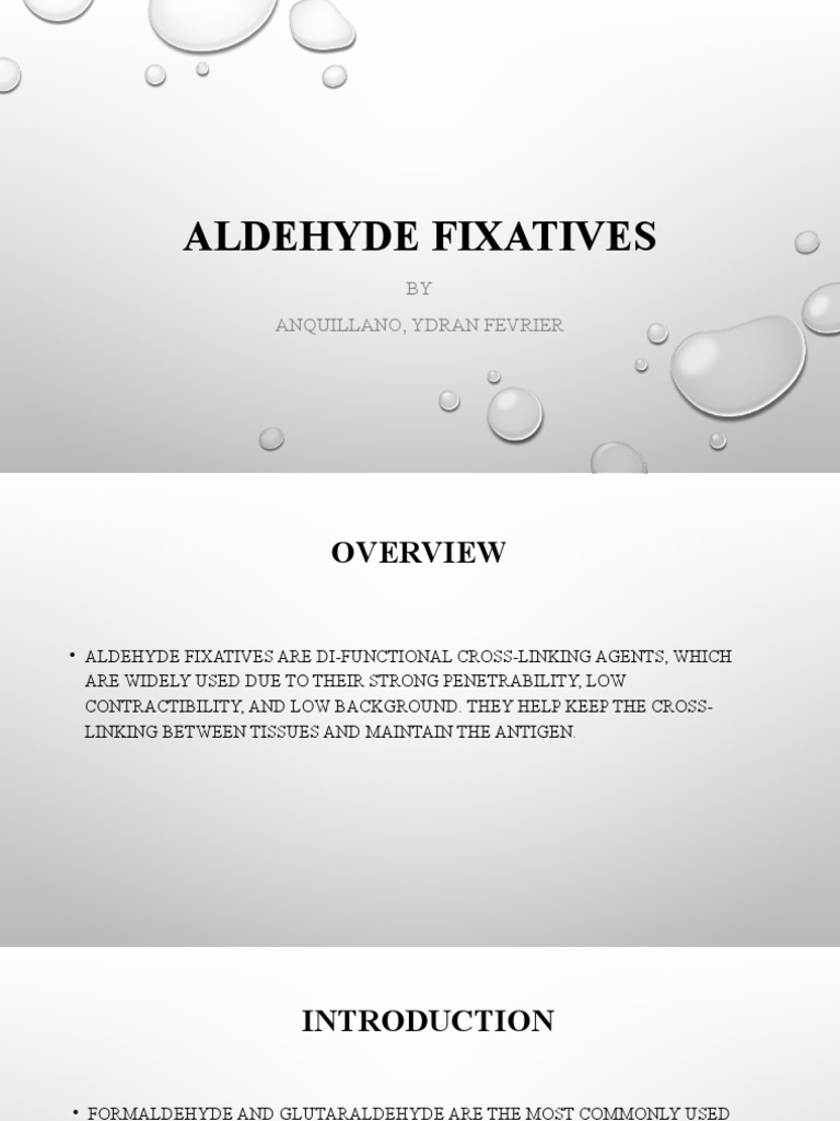 Aldehyde Fixatives: BY Anquillano, Ydran Fevrier | PDF | Fixation ...