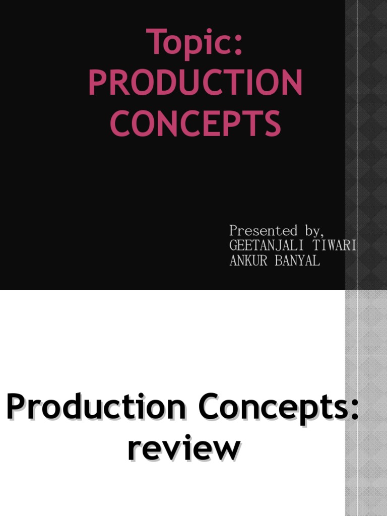 Understanding Production Concepts and Functions | PDF | Production ...