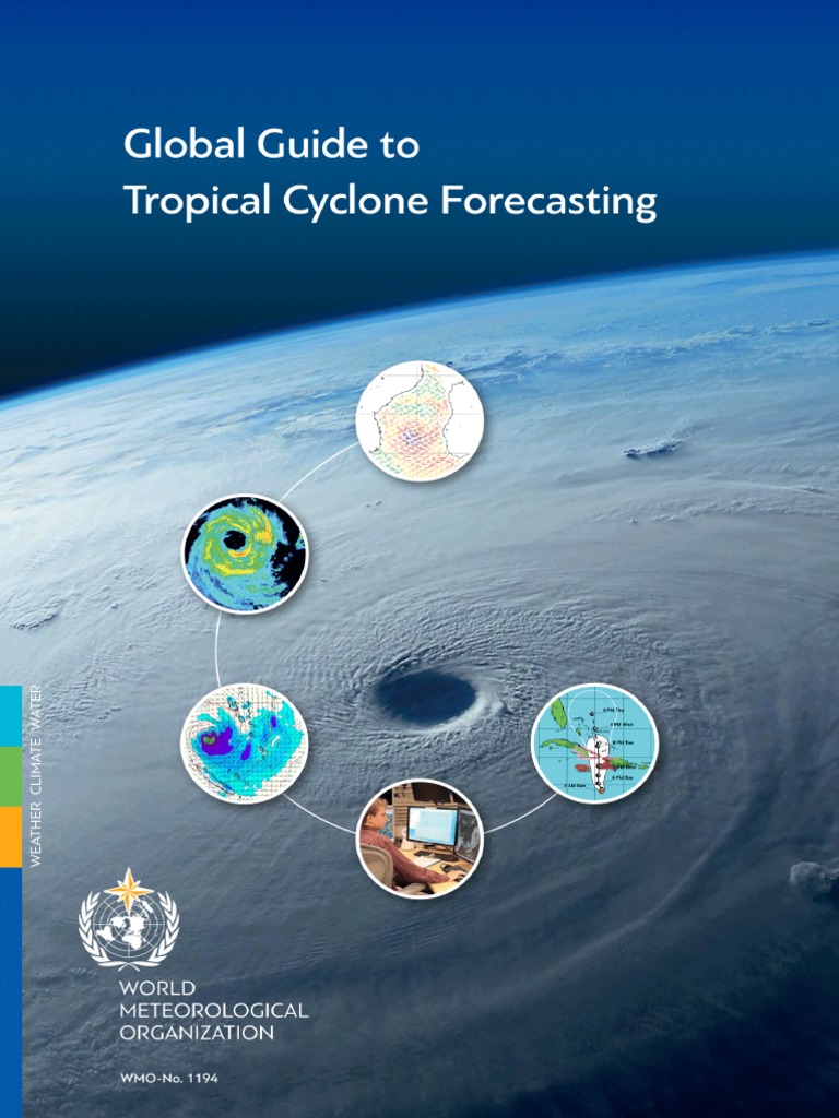 WMO - The Global Guide To Tropical Cyclone Forecasting | PDF | Tropical ...