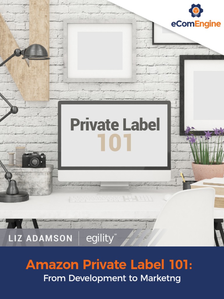 Amazon Private Label Ebook | PDF | Brand | Marketing
