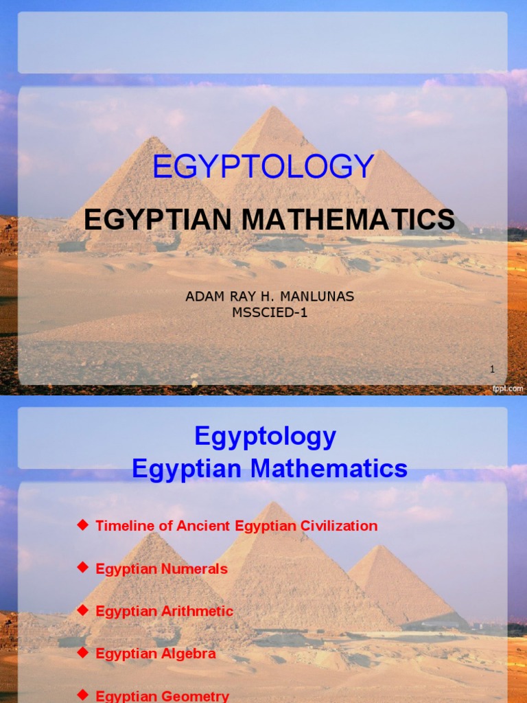 Egyptology: Egyptian Mathematics | PDF | Ancient Egypt | Mathematics