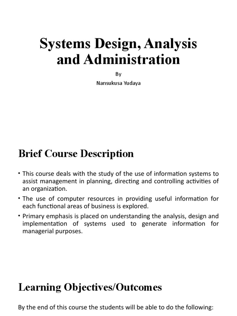 Systems Design, Analysis and Administration | PDF | Software Development Process | System