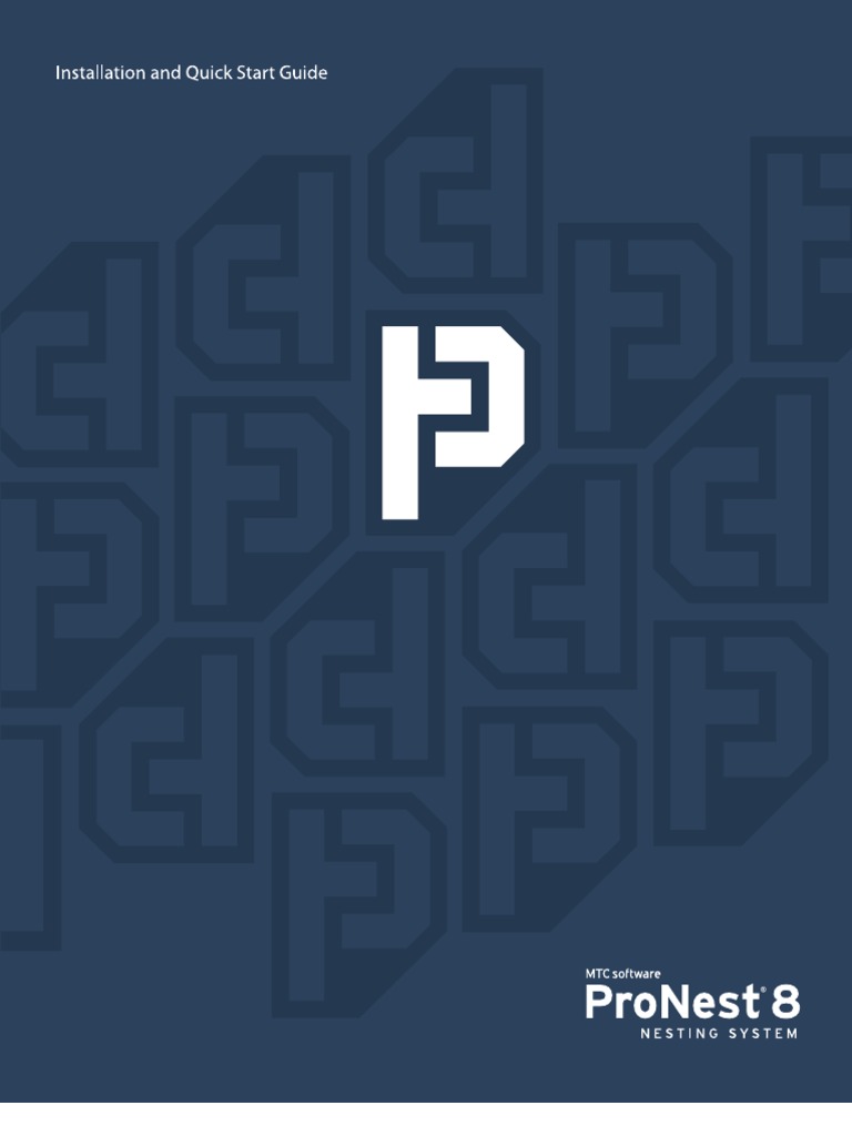 ProNest 8 Quick Start Guide | PDF | Microsoft Excel | Internet ProNest 8 Quick Start Guide | PDF | Microsoft Excel | Internet