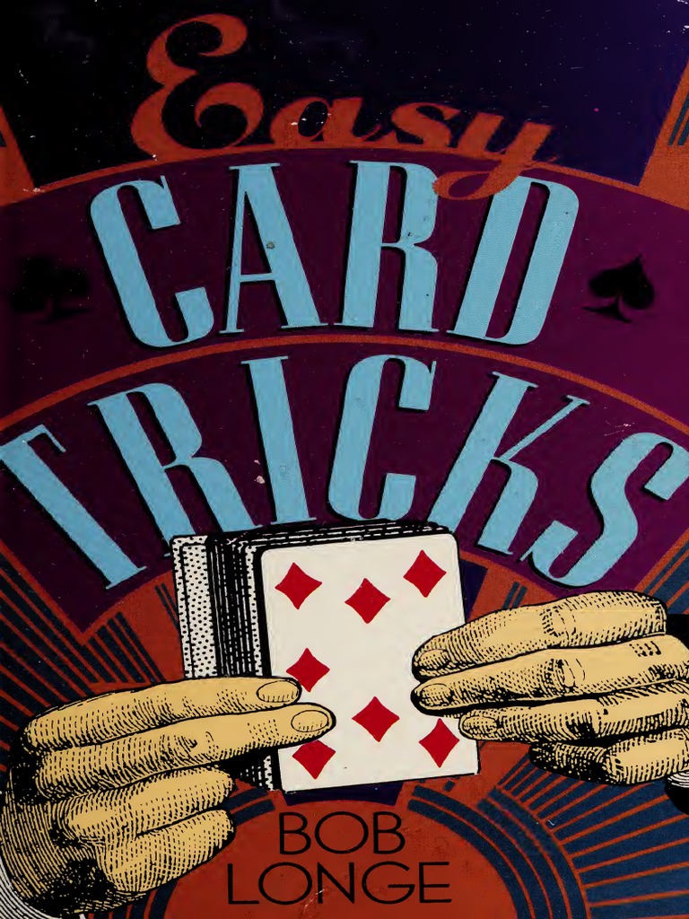 Bob Longe - Easy Card Tricks 2 | PDF | Playing Cards | Poker
