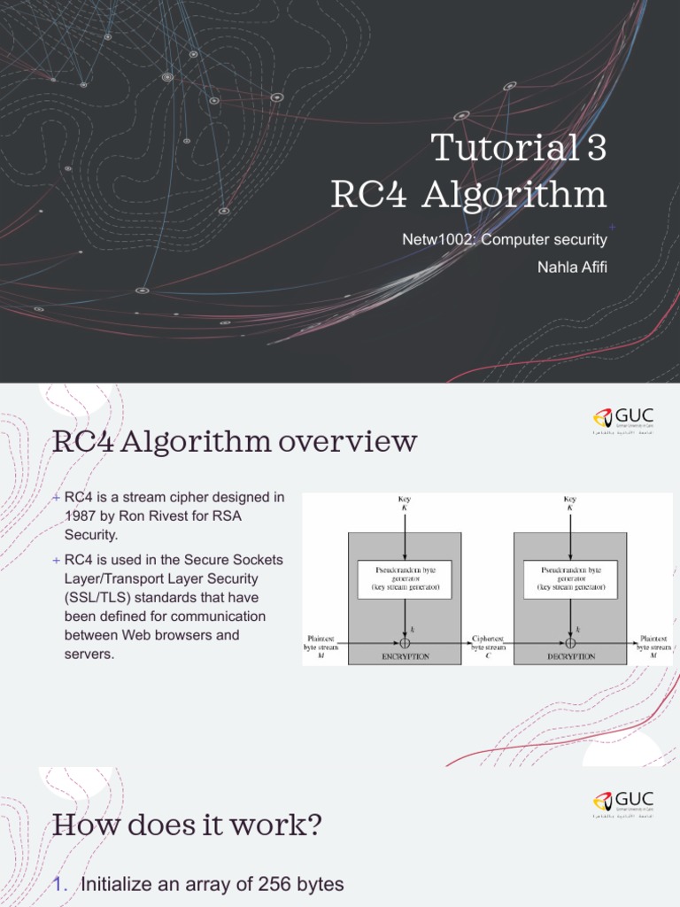 Tutorial 3 RC4 Algorithm: Netw1002: Computer Security Nahla Afifi | PDF | Computer Science ...