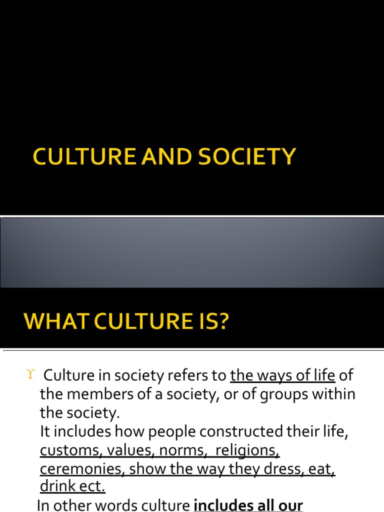 DEFINING CULTURE AND SOCIETY | PDF | Socialization | Identity (Social ...