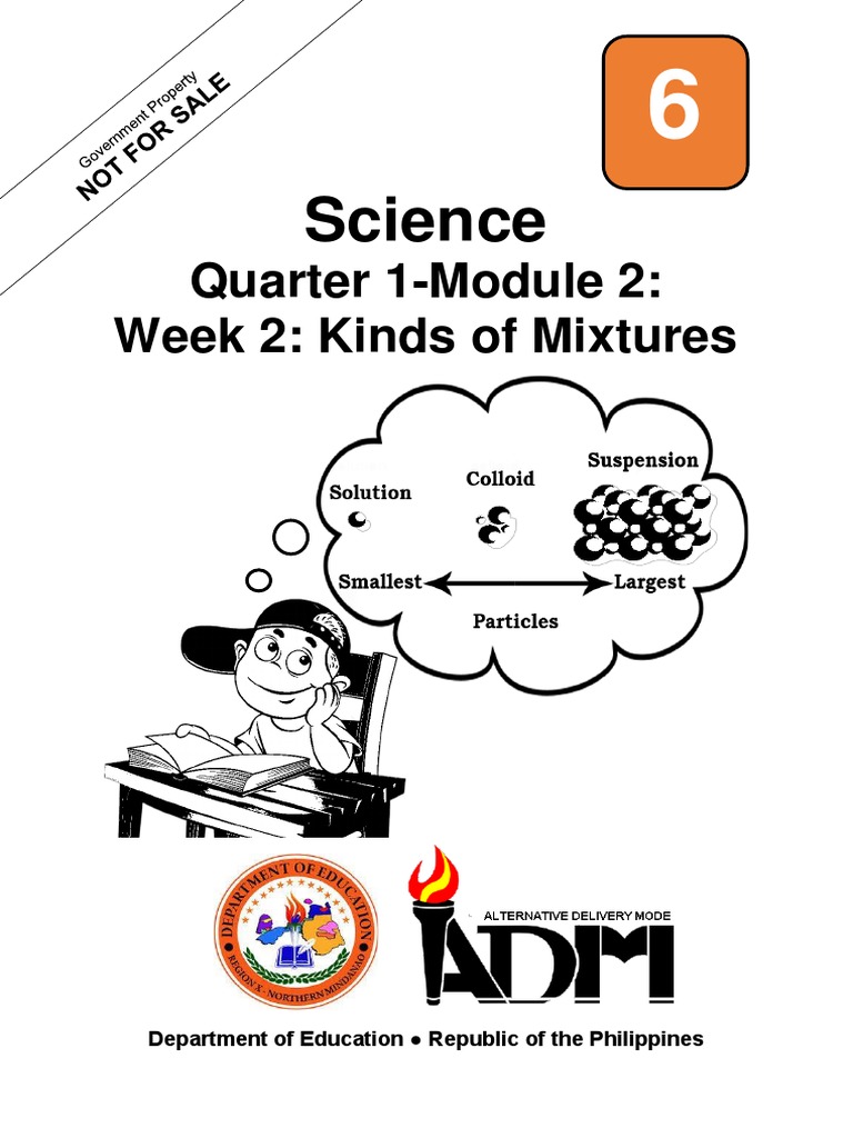 Sci6 Q1 Mod2 Kinds Of Mixtures Version 3 Pdf Mixture Suspension Chemistry