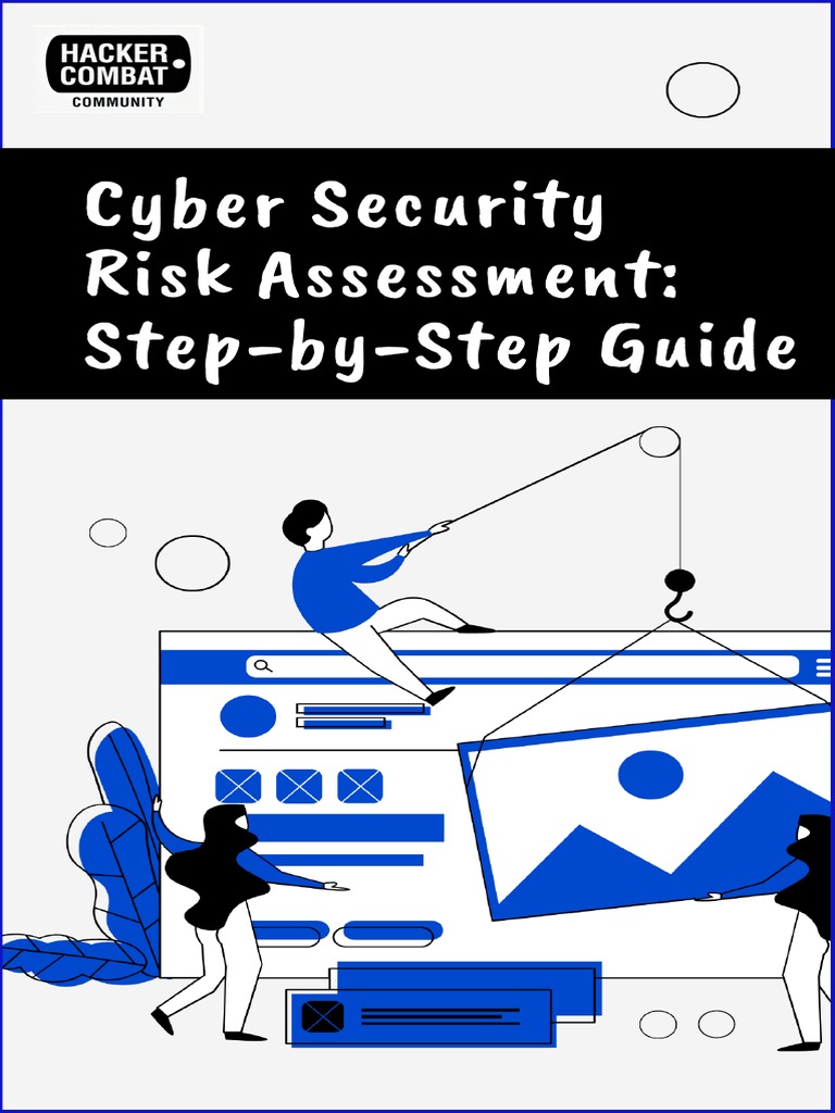 Cyber Security Risk Assessment - Step-by-Step Guide | PDF ...