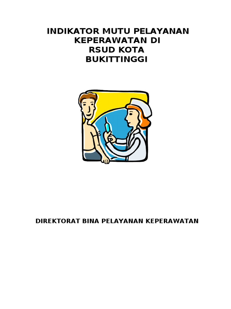 INDIKATOR MUTU PELAYANAN Keperawatan | PDF