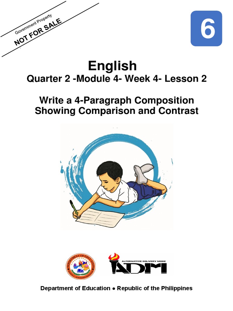 English: Quarter 2 - Module 4-Week 4 - Lesson 2 Write A 4-Paragraph ...