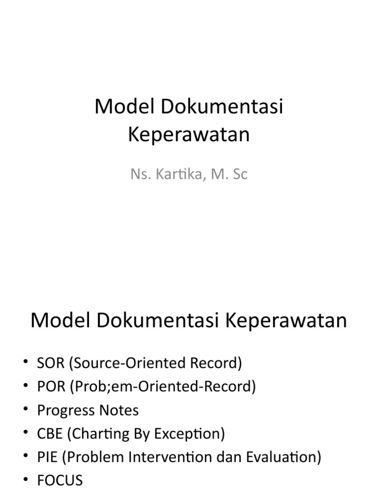 4 - Model Dokumentasi Keperawatan | PDF
