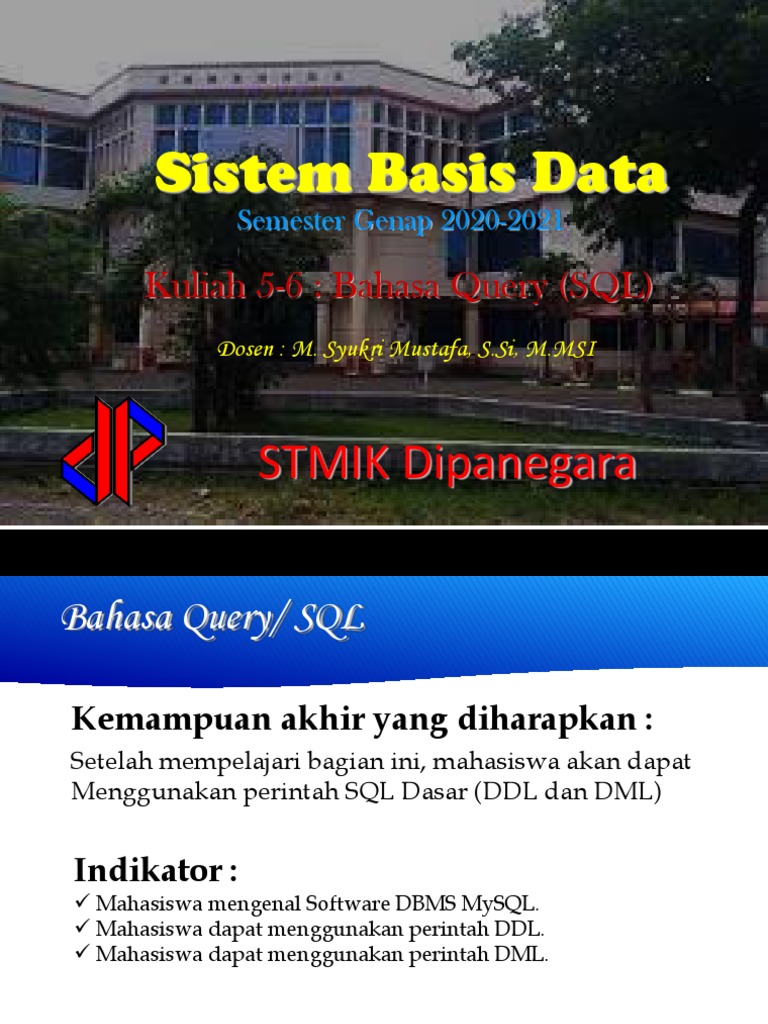 Kuliah - 05 - Dan 06 - Bahasa SQL | PDF