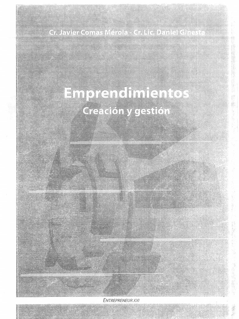 Emprendimientos. Creación y Gestión. Javier Comas Mérola (3) Gestão | PDF