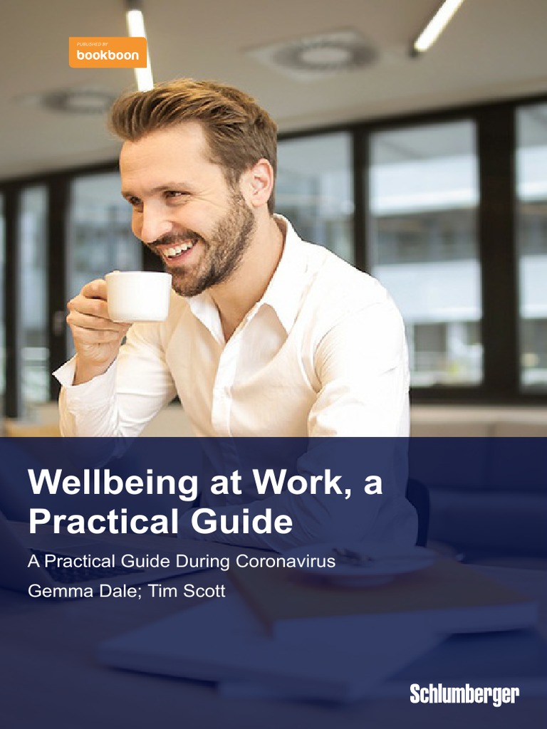 Wellbeing at Work A Practical Guide | PDF | Well Being | Mental Health