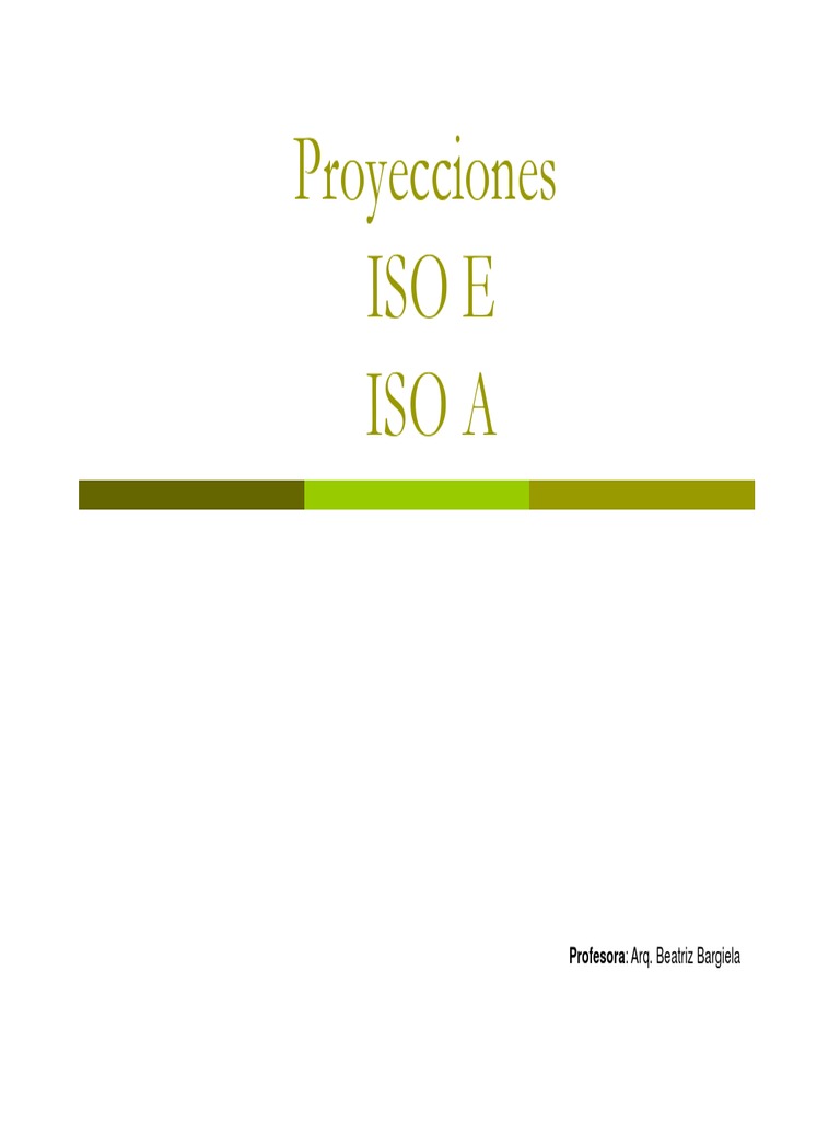 CLASE 3 - METODOS DE PROYECCION ISO-E ISO-A (1) | PDF | Dibujo ...