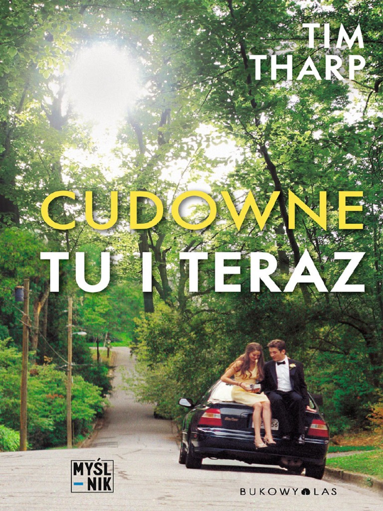 Tim Tharp - Cudowne Tu I Teraz | PDF