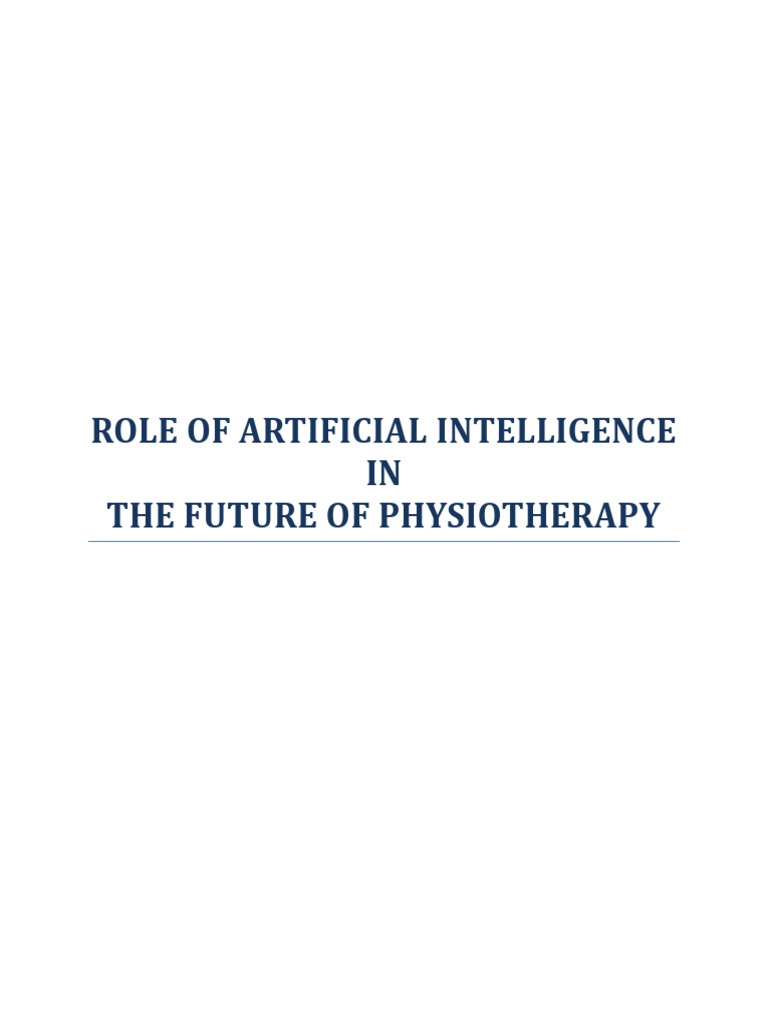 Role of Artificial Intelligence in PT | PDF | Artificial Intelligence ...