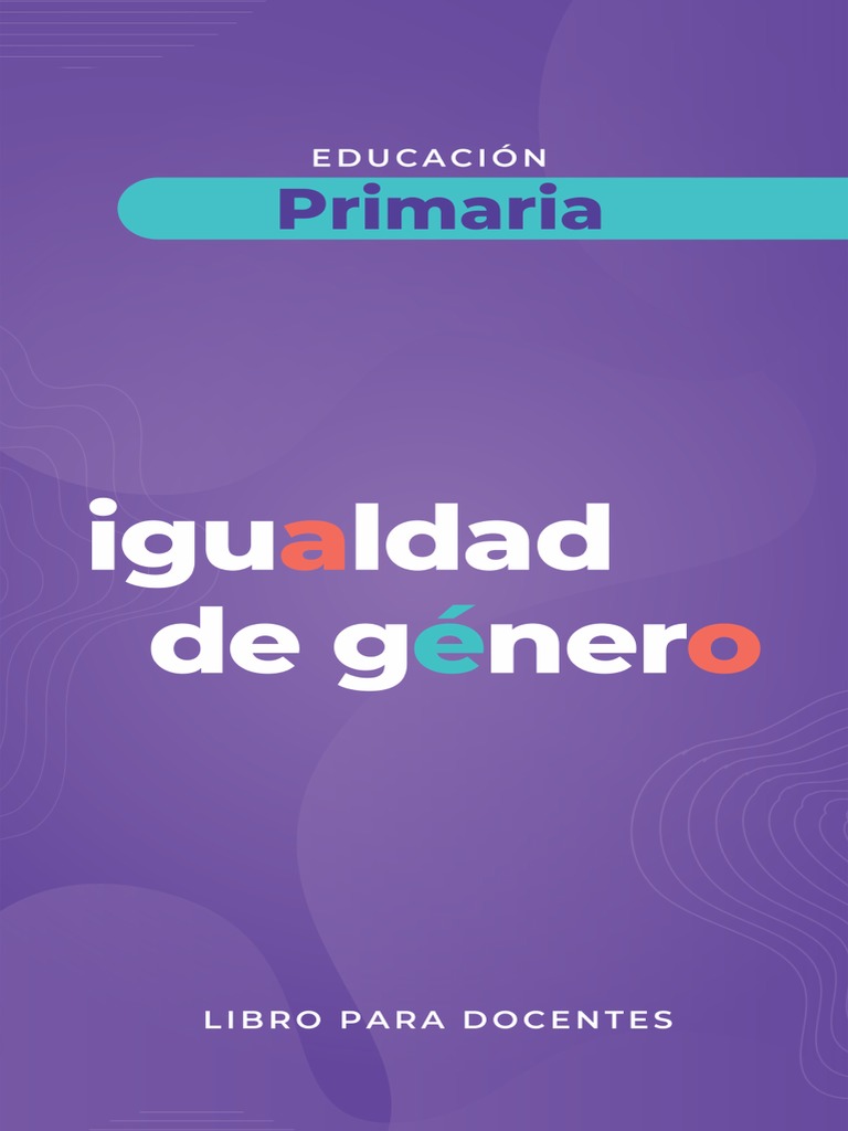 Libro Primaria Alta Educación Para La Igualdad De Género 