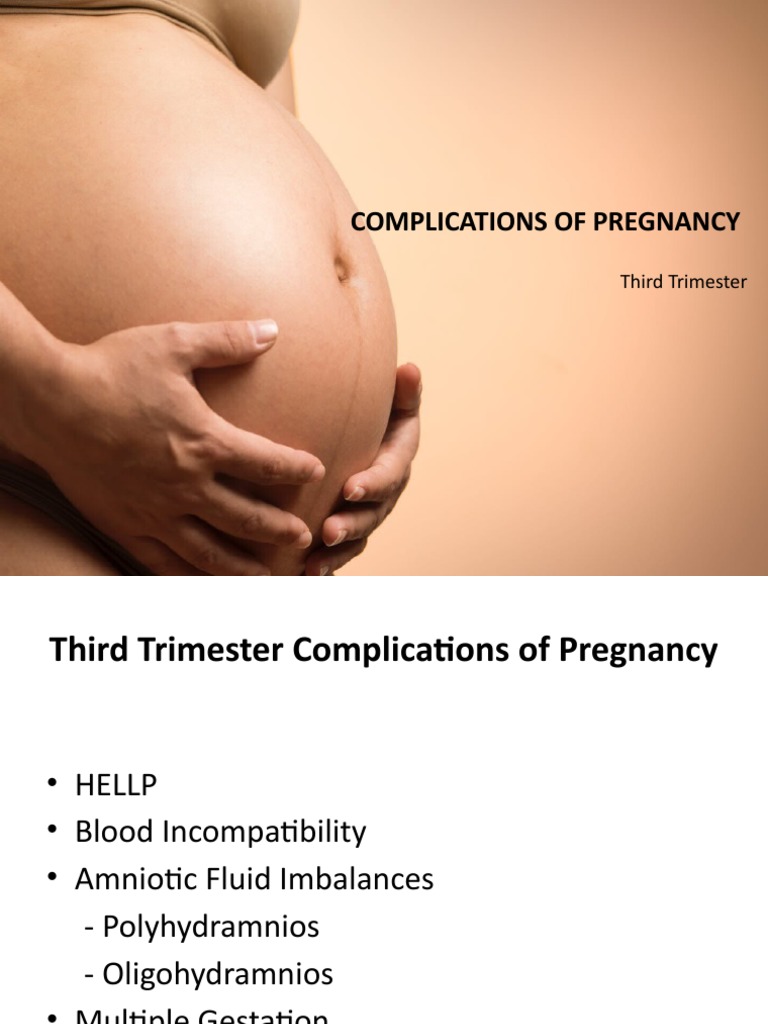 Complications of 3rd Trimester | PDF | Twin | Multiple Births