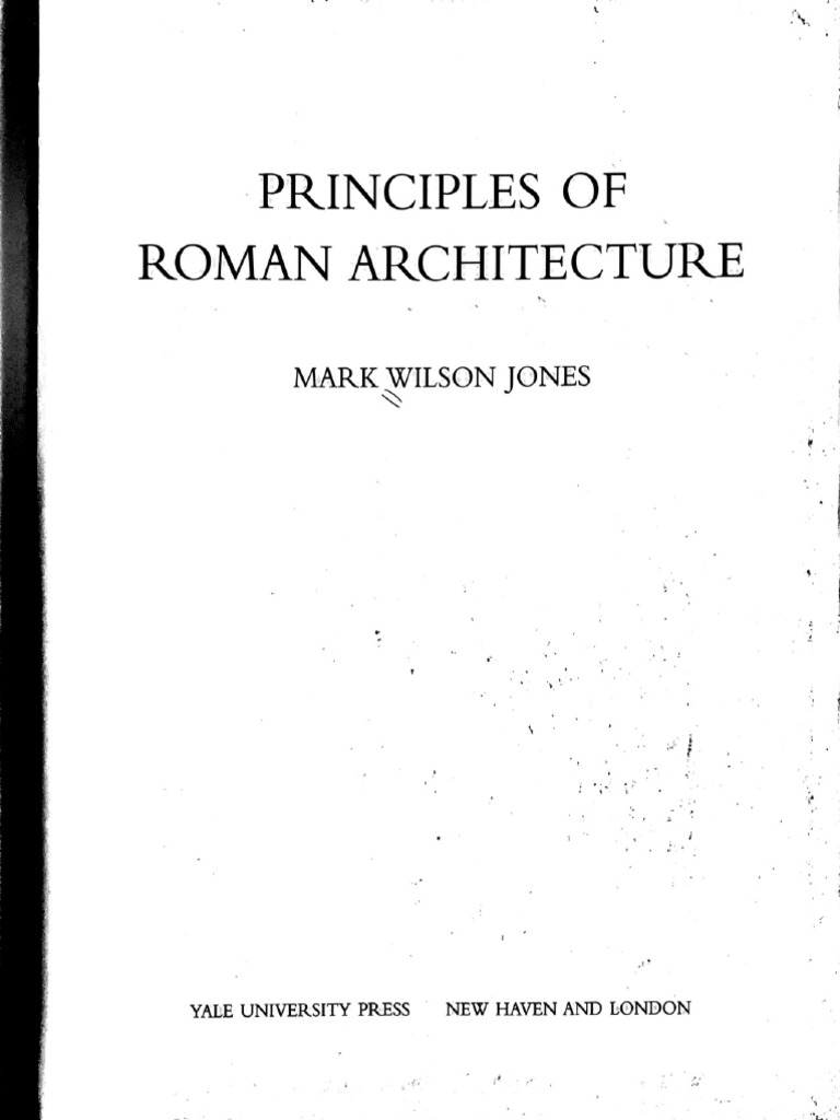 Principles of Roman Architecture - Pantheon | PDF