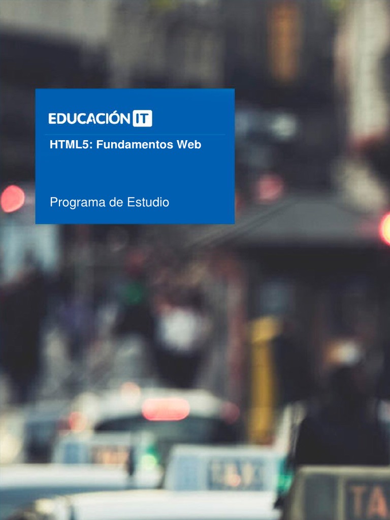 Temario HTML5 Fundamentos Web | PDF | Red mundial | Internet y web