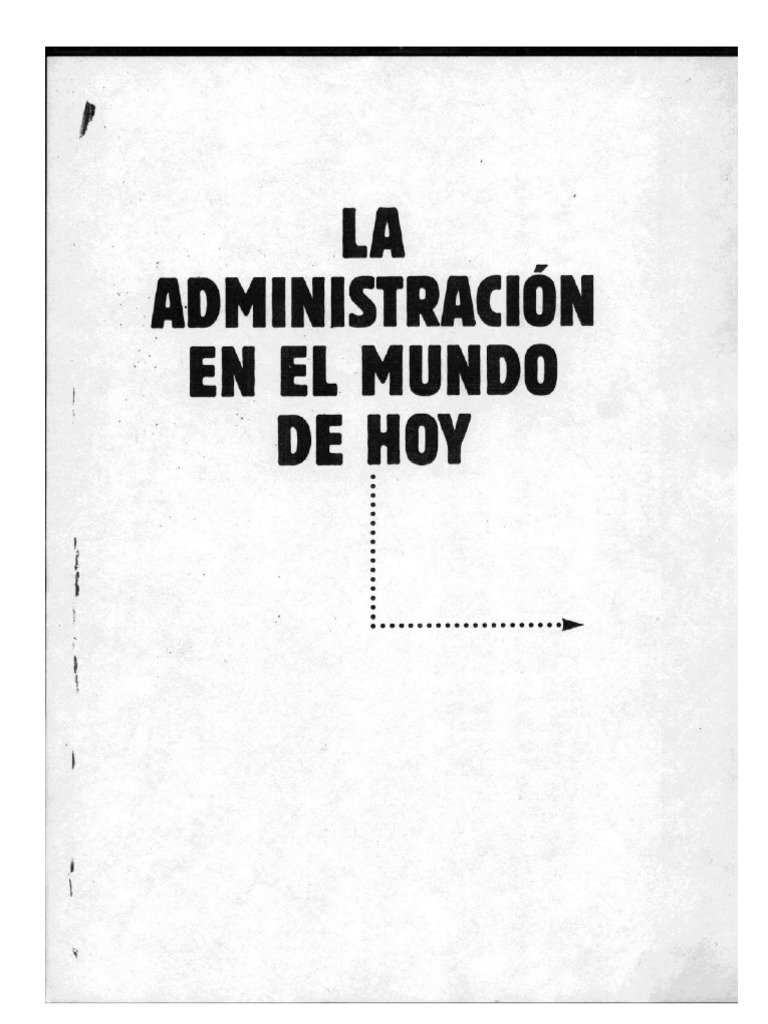 La Administración en El Mundo de Hoy | PDF