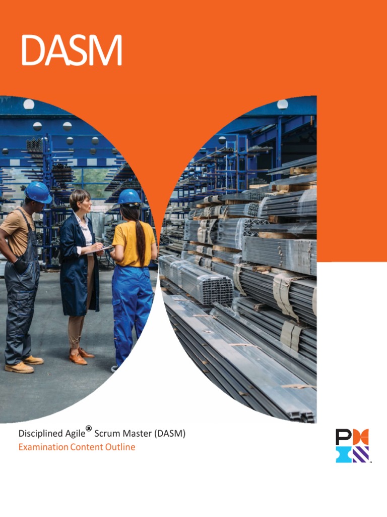 Disciplined Agile Scrum Master (DASM) : Examination Content Outline ...