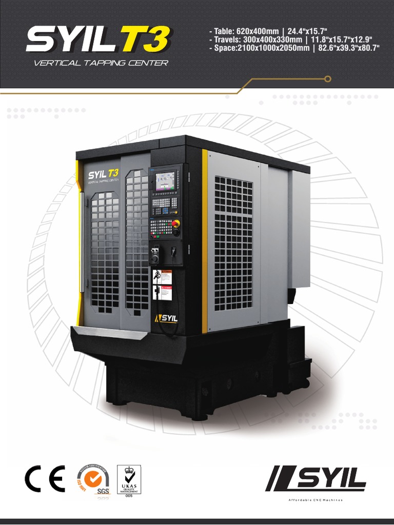 SYIL T3 Vertical Tapping Center | PDF | Mechanical Engineering ...