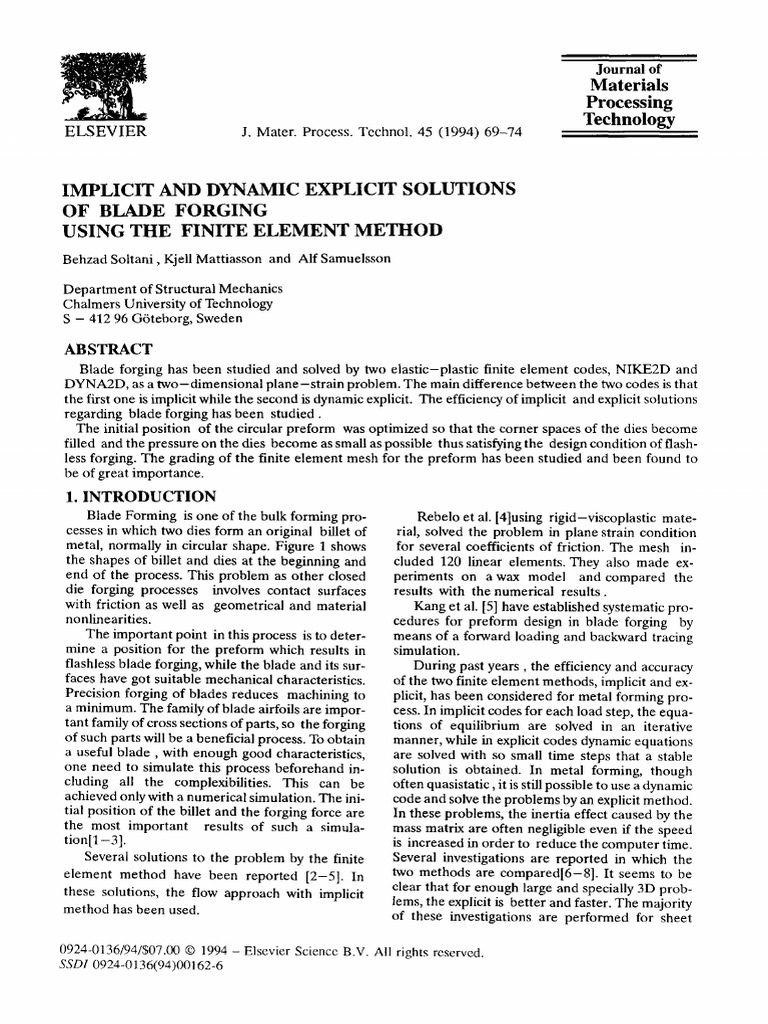 1994 Implicit And Dynamic Explicit Solutions Of Blade Forging Using The Finite Element Method
